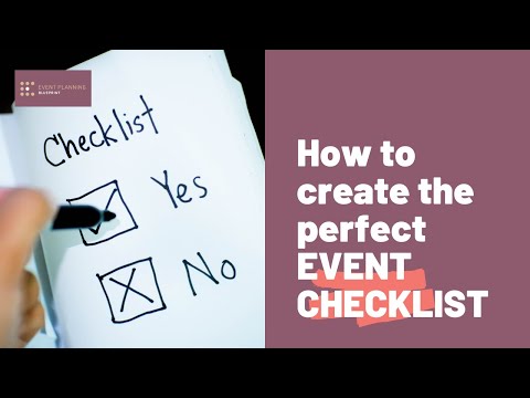 How To Create The Perfect Event Planning Checklist