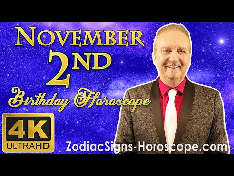 November 2 Zodiac Horoscope and Birthday Personality | November 2nd Birthday Personality Analysis
