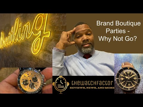Breitling Watches - Should Collector's Experience Brand Parties?
