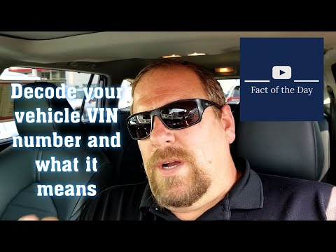 Decode your vehicle VIN number and what it means