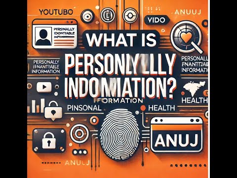 Personally Identifiable Information