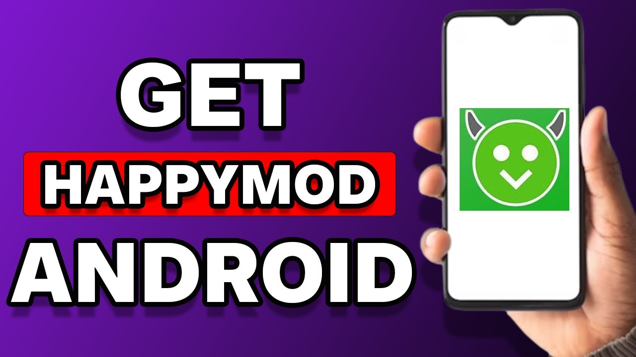 How To Download HappyMod On Android (2026)
