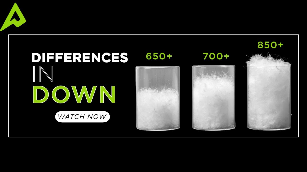 Understanding the Differences In Down(fill weight & fill power)