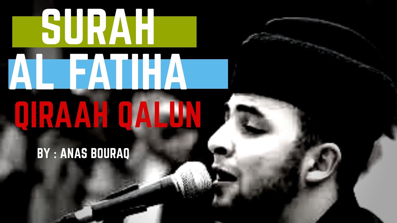 Surah Al Fatiha Sangat Merdu menggunakan Qiraat Imam Nafi Riwayat Qalun
