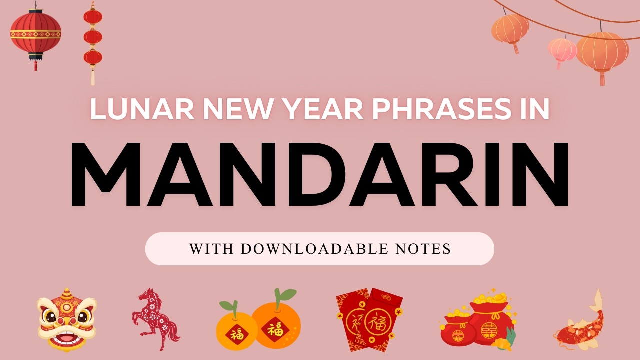 10 Lunar New Year phrases in Mandarin ( + PDF ) | Fluent with Nicole