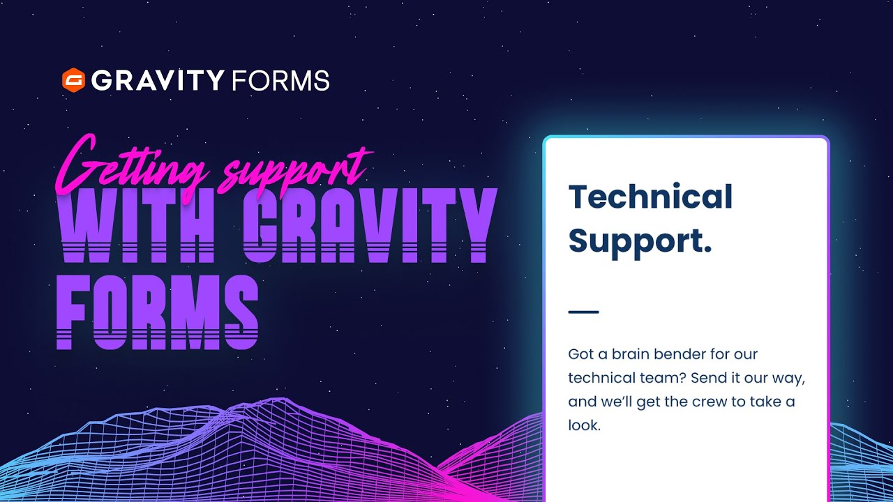 Getting support with Gravity Forms