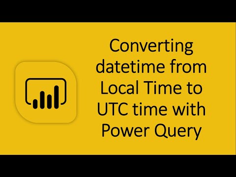 Convert Date time from Local Time to UTC time using Power Query