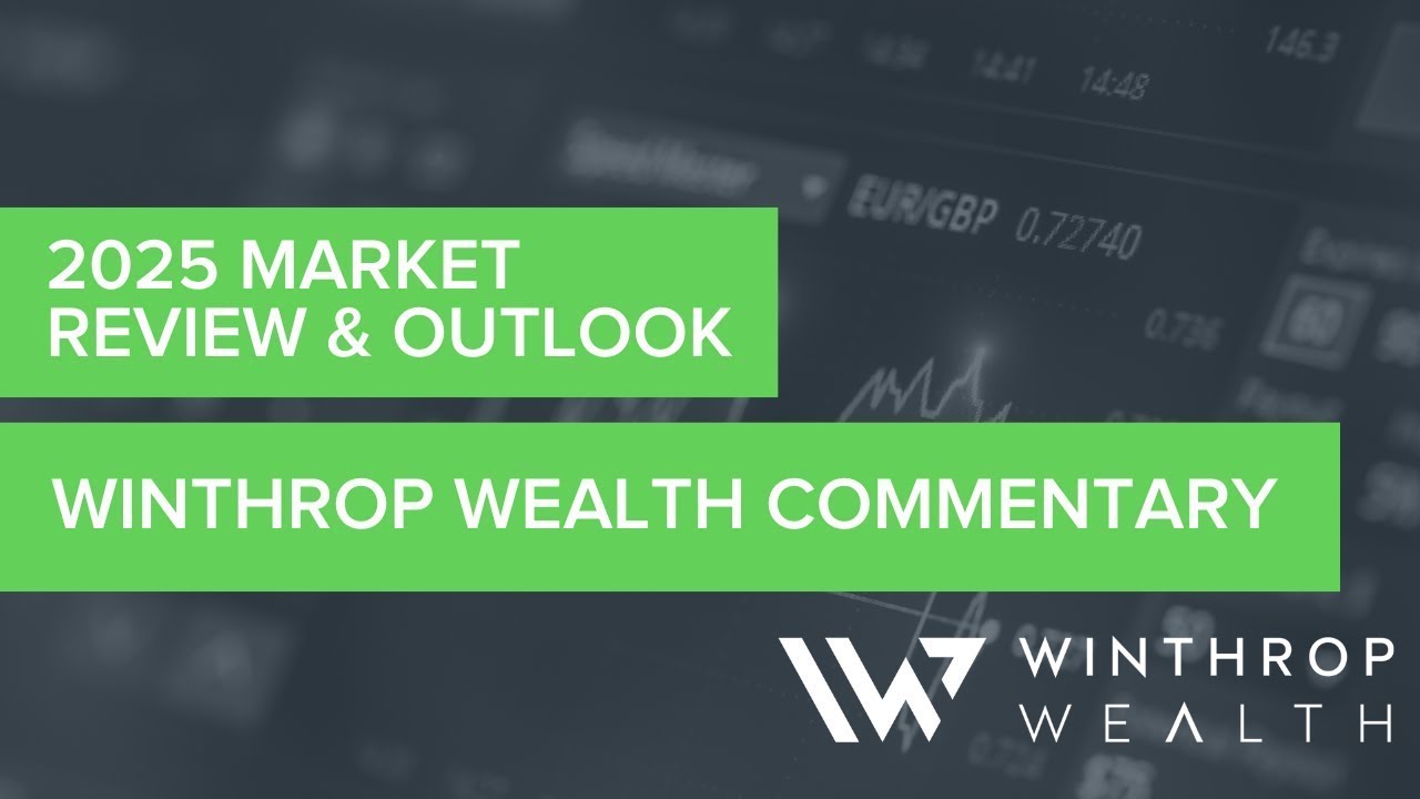 2025 Market Review & Outlook