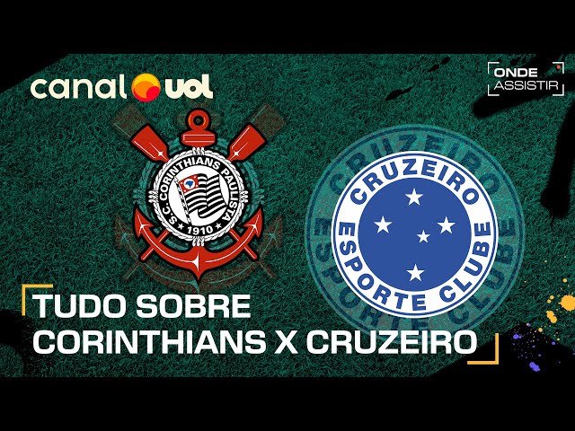 Transmissão ao vivo de Corinthians x Cruzeiro: onde assistir ao jogo