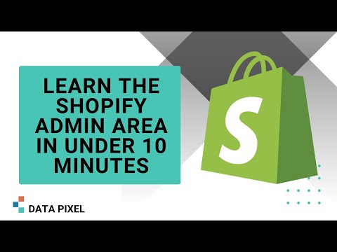 Learn The Shopify Admin Area In Under 10 Minutes