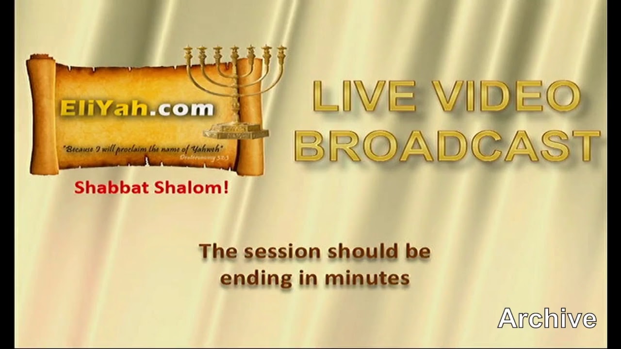 EliYah.com ARCHIVED Broadcast
