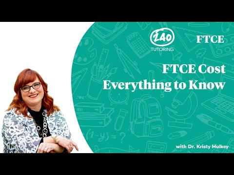 How Much Does the FTCE Cost? Watch This Full Breakdown