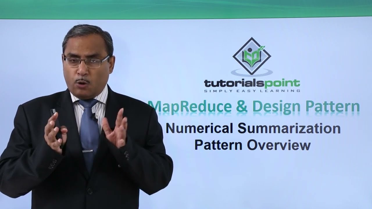 MapReduce and Design Patterns - Numerical Summarization Pattern Overview