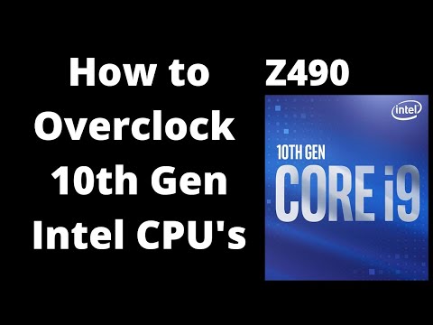 Intel 10th Gen Z490 Overclocking Guide with Gigabyte BIOS