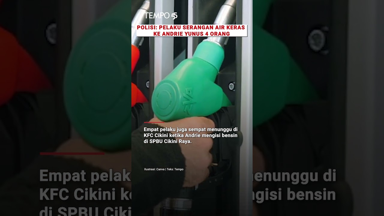 Polisi: Pelaku Serangan Air Keras ke Andrie Yunus Empat Orang