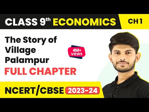 The Story of Village Palampur Full Chapter Class 9 - CBSE Class 9 ...