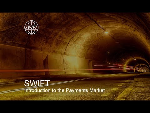 Introduction to SWIFT in the payments market