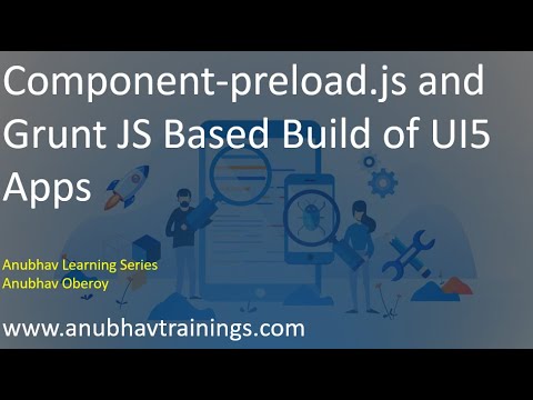 Learn Component preload js | Grunt JS Build with WebIDE Full Stack | Web IDE in SAP Cloud ...