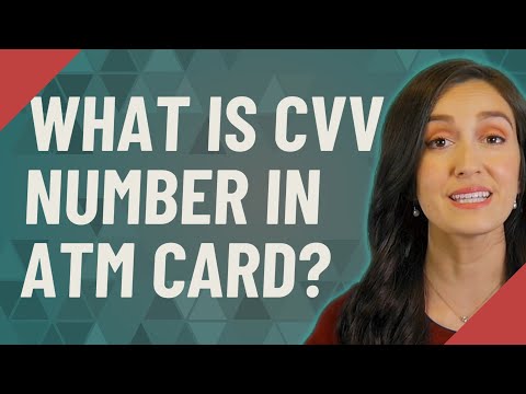 What is CVV number in ATM card?