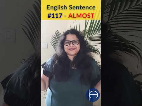 English Sentence 117| Word-ALMOST| Past Present Future Tense| Daily Use English Sentences| #shorts