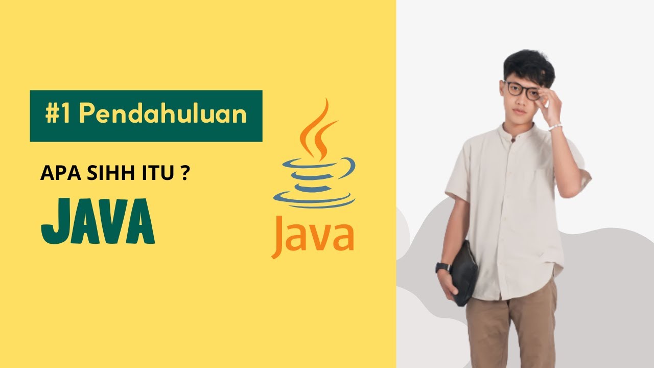 #1 Java [Dasar]-apa itu java ?