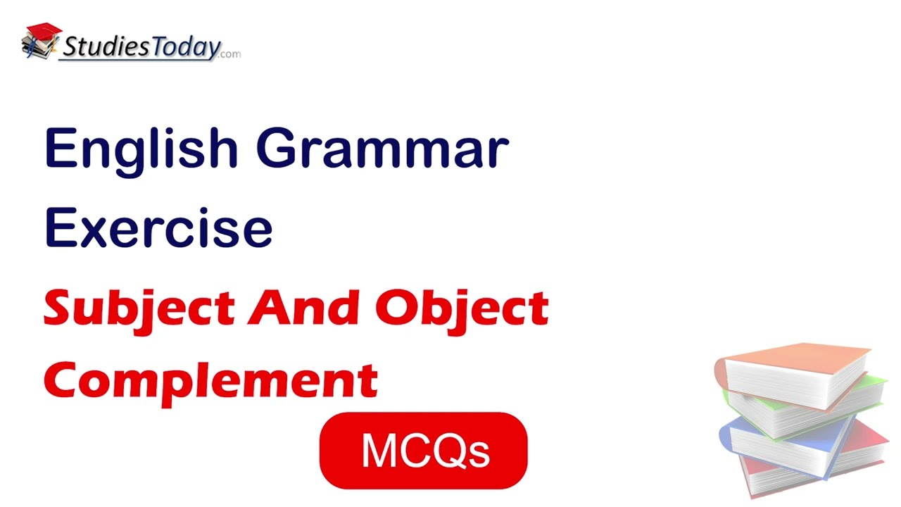Subject And Object Complement English Grammar Quiz