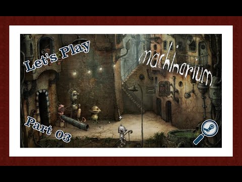Steam Community :: Video :: Let's Play - Machinarium - Part 03