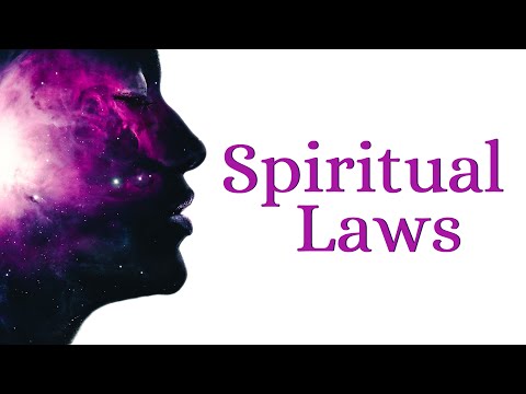 The 10 Spiritual Laws of the Universe (WHAT are the LAWS of the UNIVERSE?) Explained