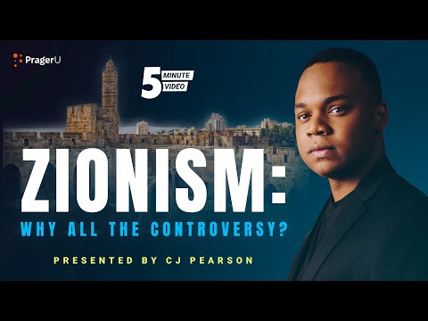 Zionism: Why All the Controversy? | 5-Minute Videos