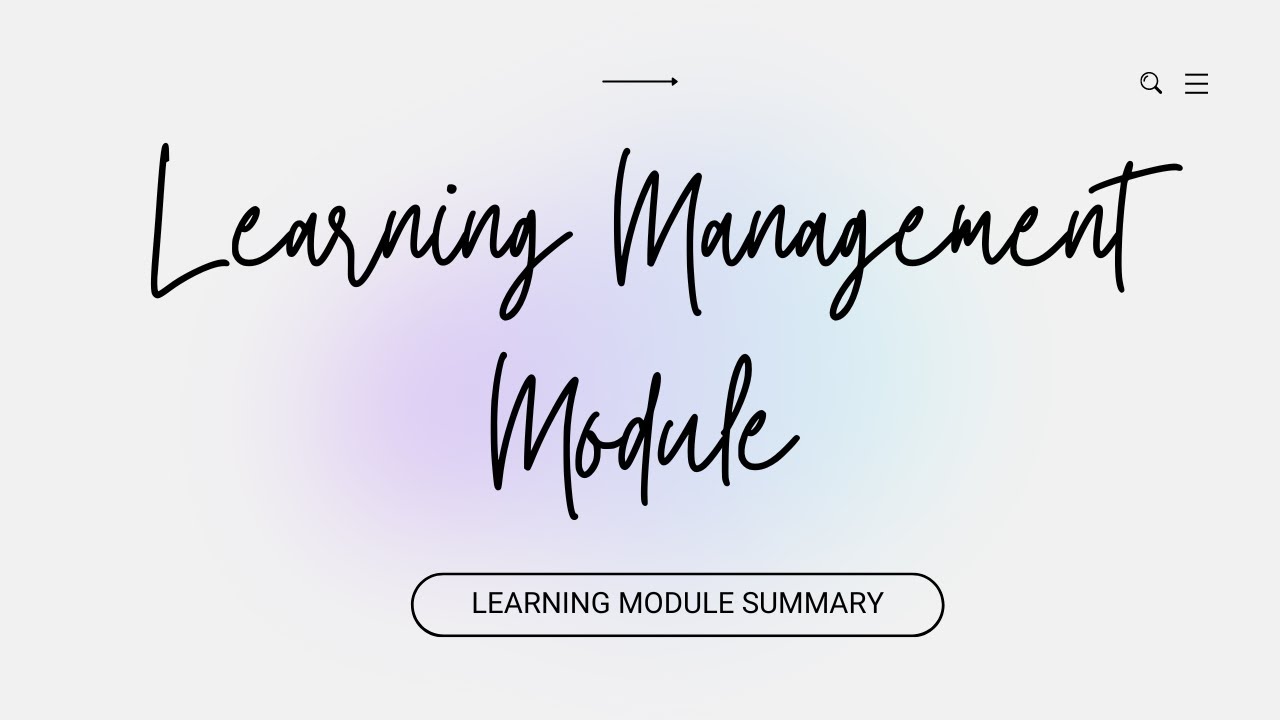 Learning Module Summary