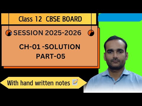 Class 12 Chapter 01 solution |Vapour pressure |Raoult's law with numericals |