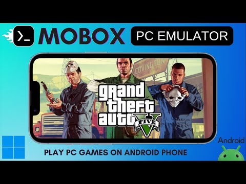 How to Install Mobox PC Emulator on any Android Phone