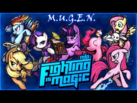 MUGEN: Mlp Fighting is Magic