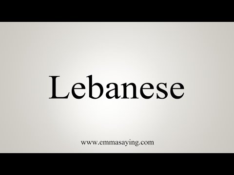 How To Say Lebanese