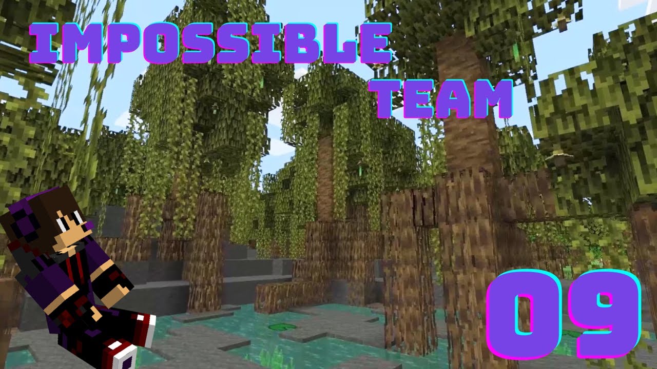 MINECRAFT - IMPOSSIBLE TEAM 09 |LIVE|