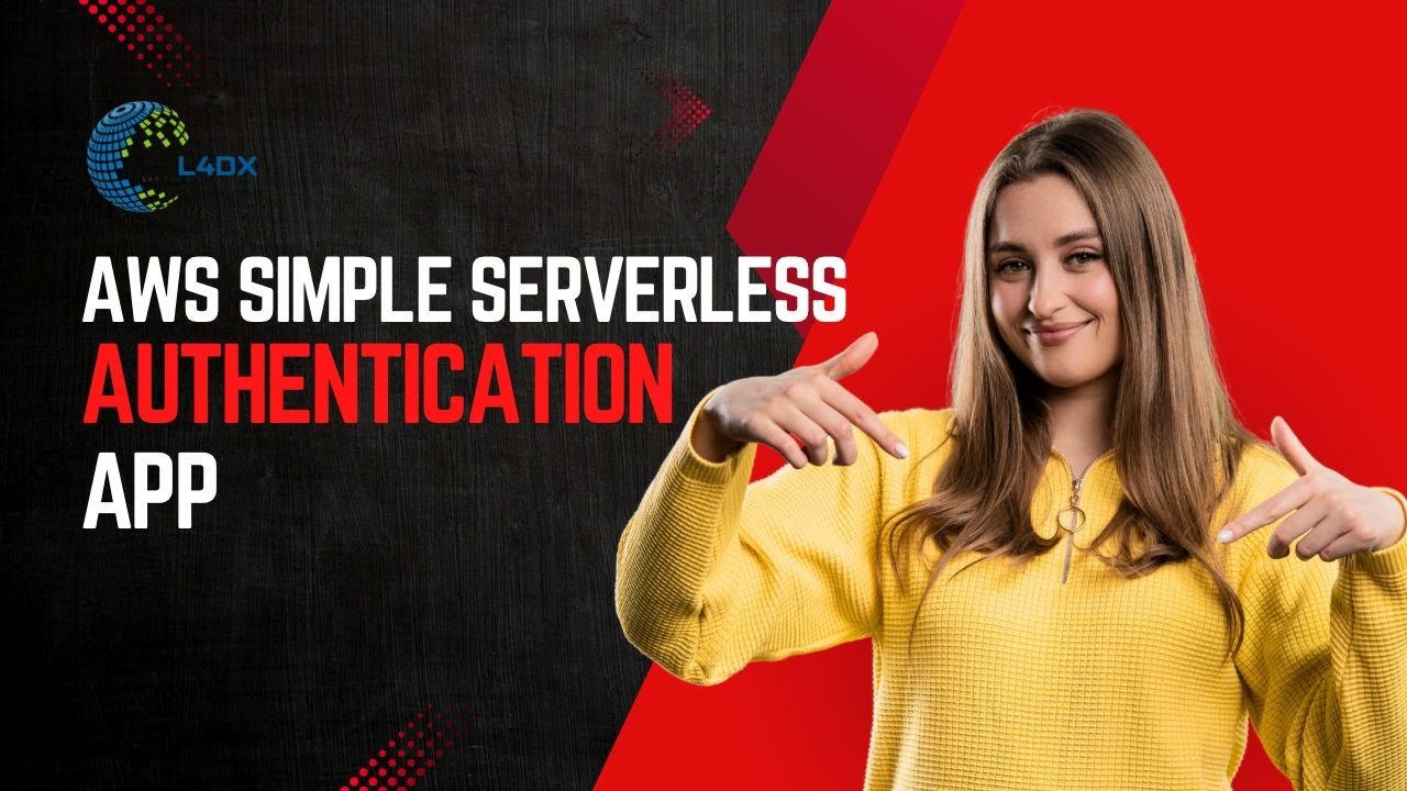 AWS Serverless Application - Part 01 | A simple Authentication Service using AWS Lambda