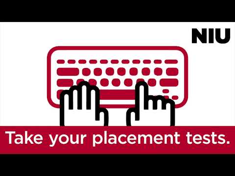 NIU Next Steps: Take your required placement tests