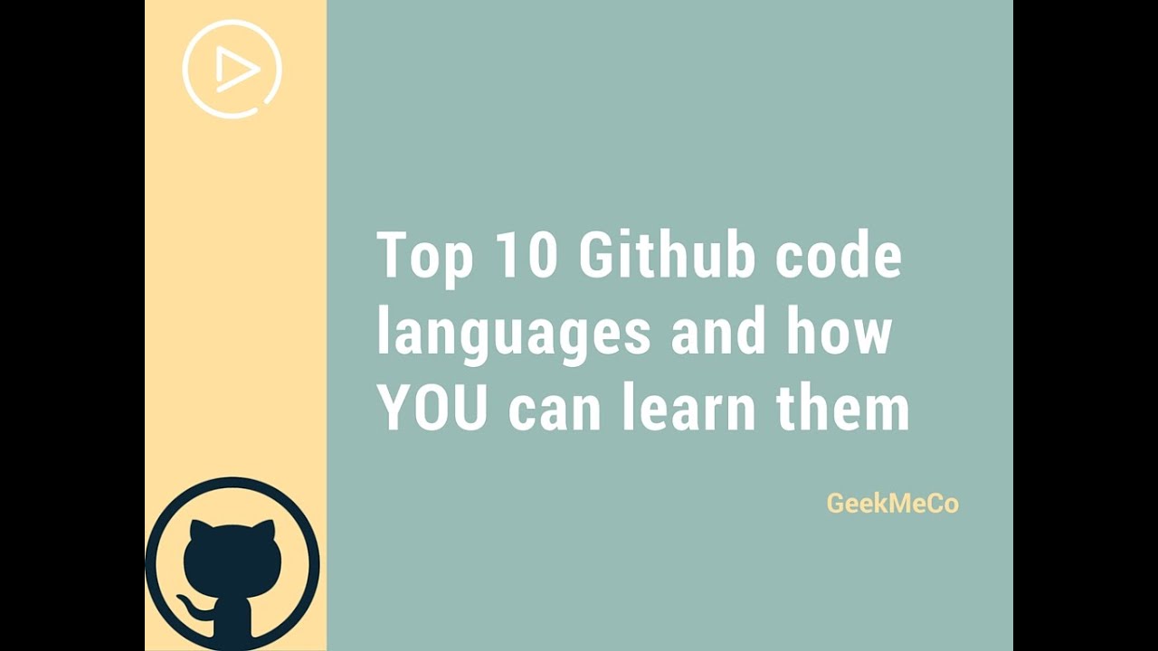 GeekMeCo Github's 10 programming languages and how you can learn them
