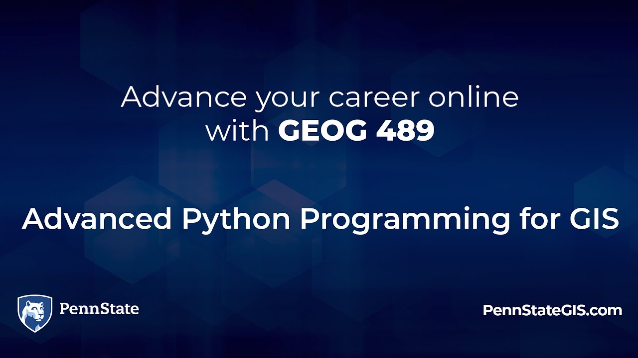 GEOG 489 Advanced Python programing for GIS