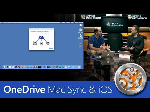 How to use the OneDrive for Business Mac sync client & updated iOS app