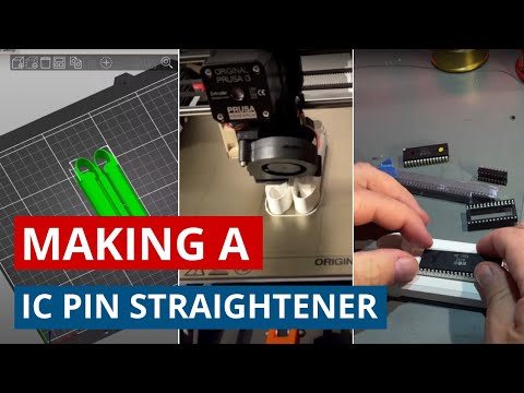 Making a 3D-printed IC pin straightener