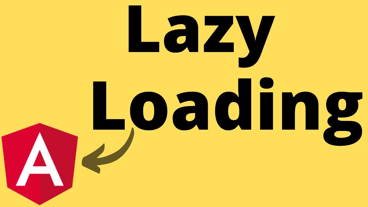 Angular Tutorial | Lazy Loading in Angular 12