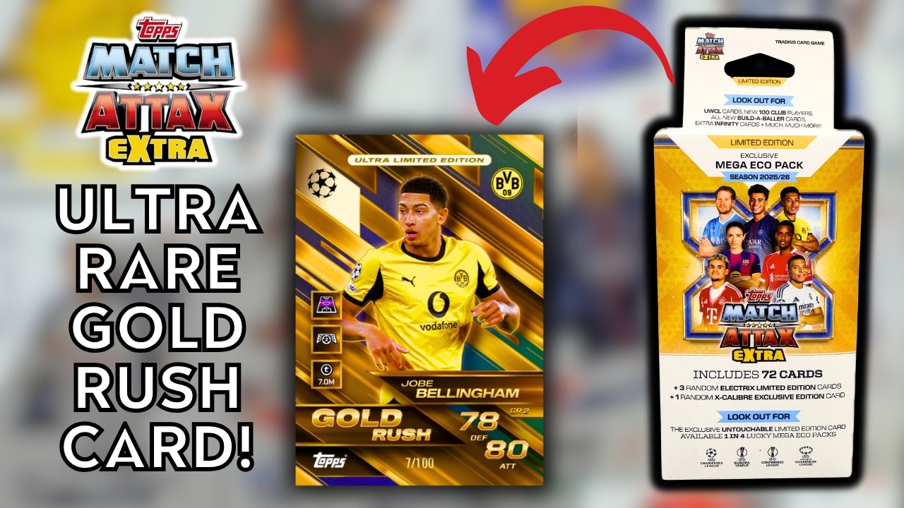 I FOUND A GOLD RUSH ULTRA LIMITED EDITION! | TOPPS MATCH ATTAX EXTRA 2026 | MEGA ECO PACK OPENING!