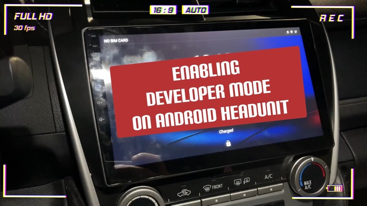 Enabling Developer Option on Android Head Unit