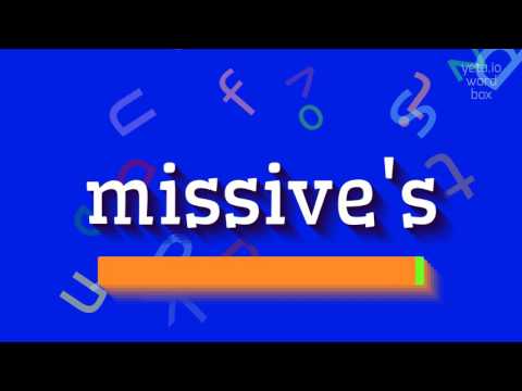 How to say "missive's"! (High Quality Voices)