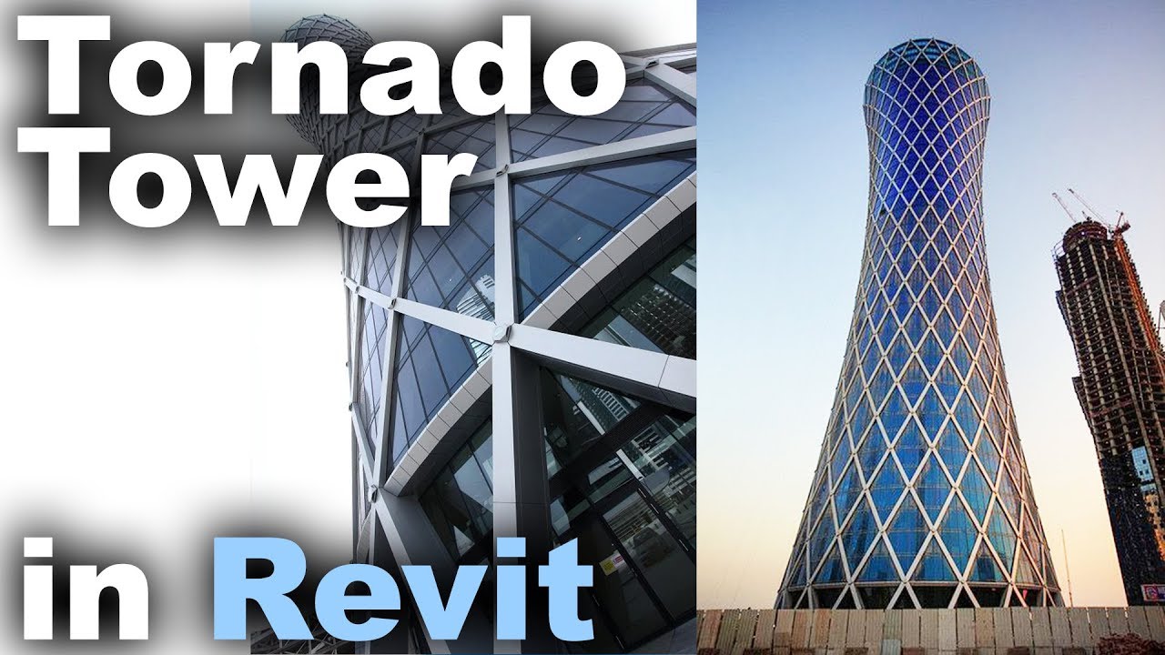 Tornado Tower in Revit Tutorial