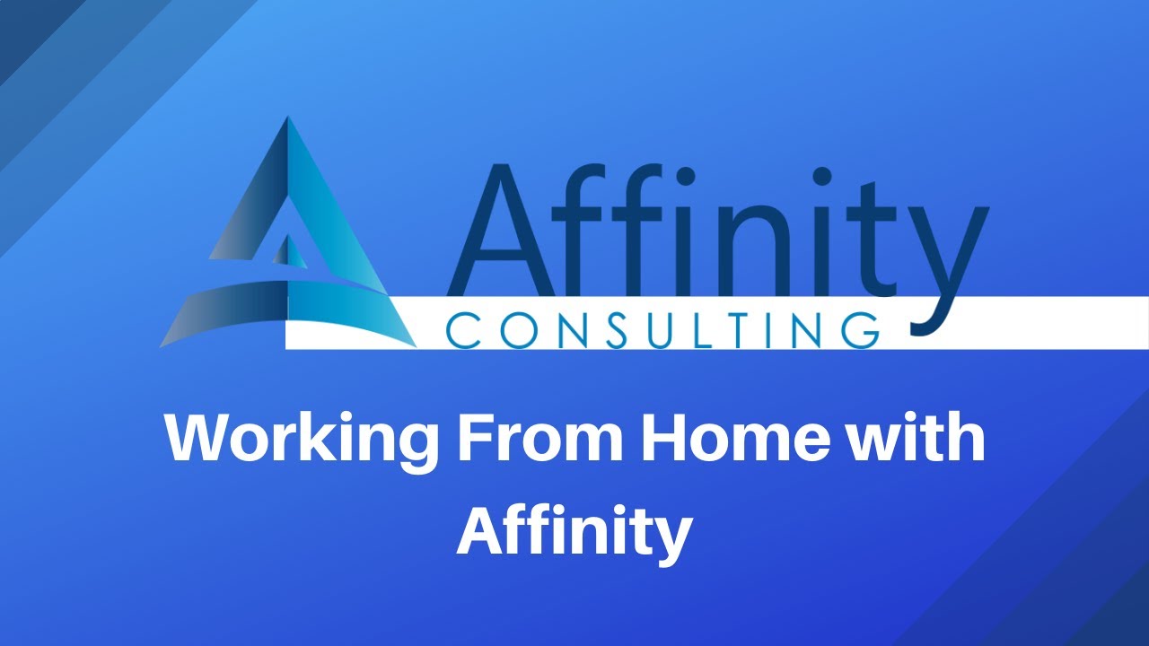Working From Home With Affinity