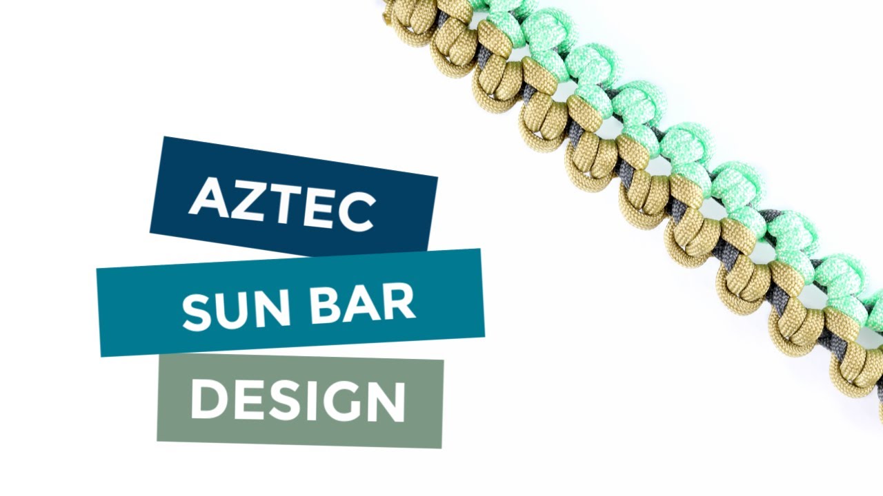 HOW TO MAKE AN AZTEC SUN BAR PARACORD TUTORIAL