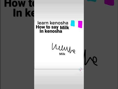 Learn kenosha-(how to say milk in kenosha)