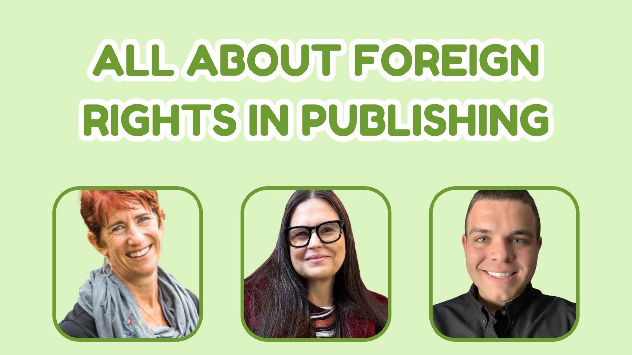 All About Foreign Rights in Publishing